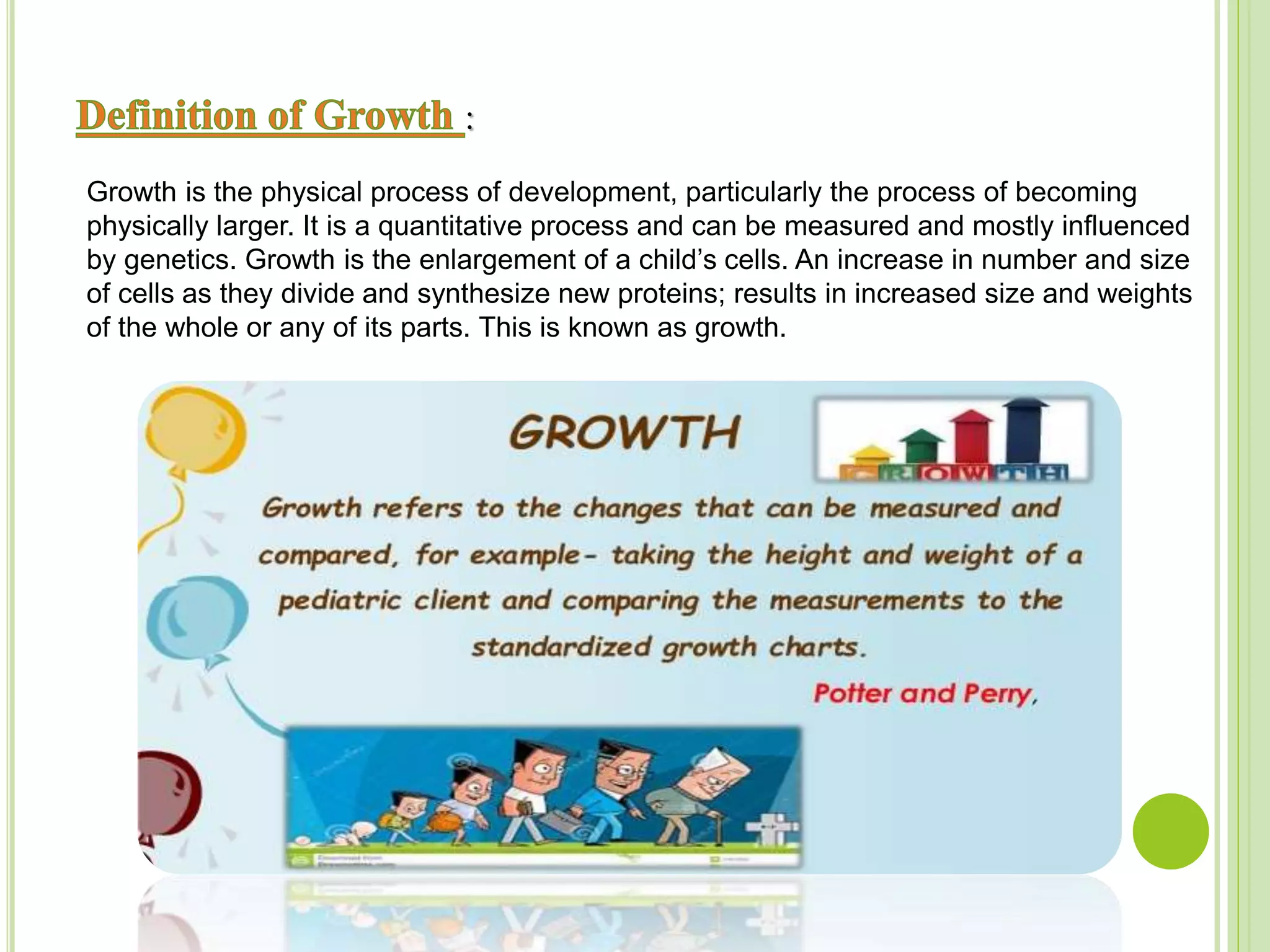 General characteristics of growth & development | PPTX