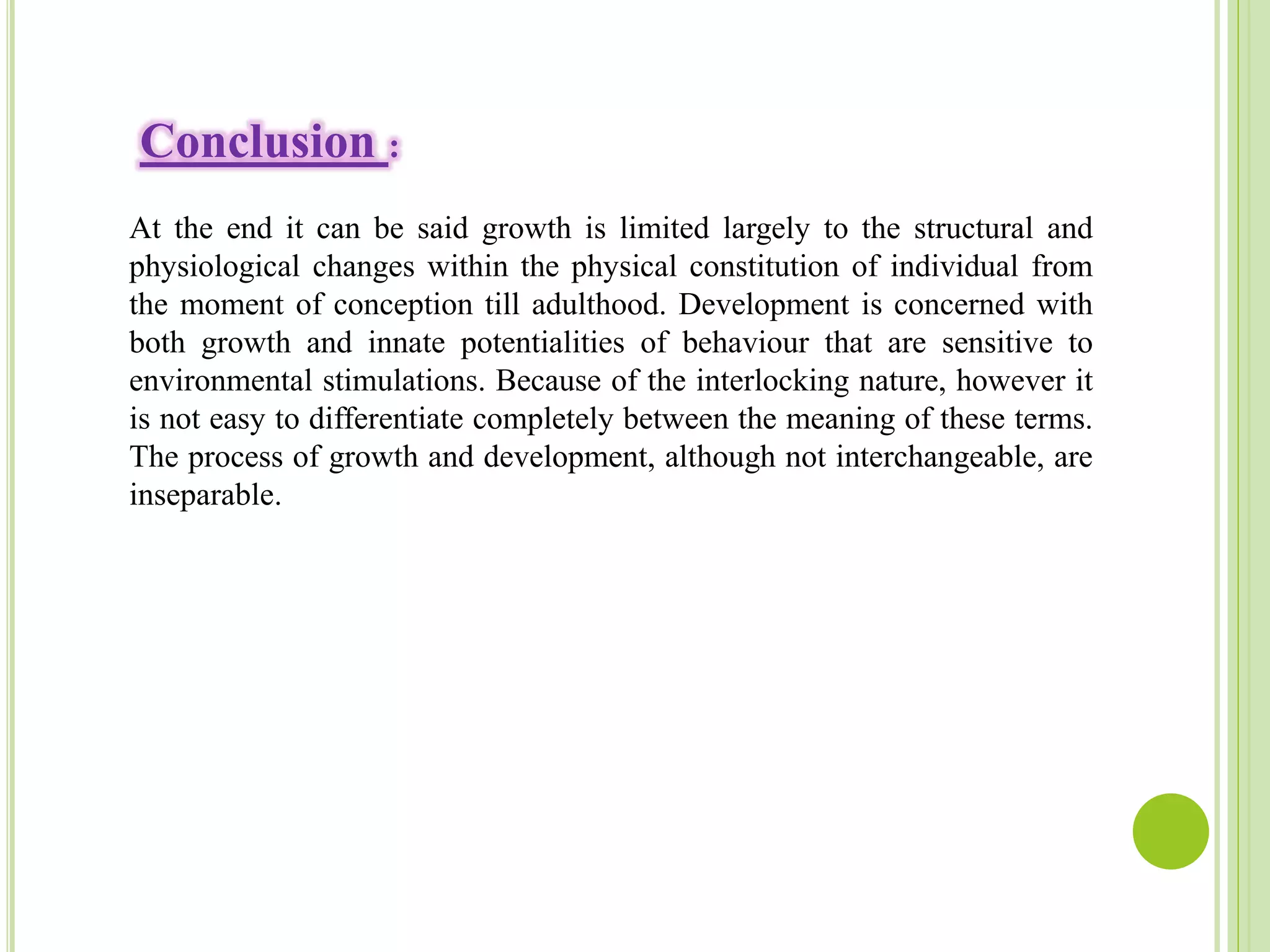 General characteristics of growth & development | PPTX