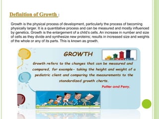 General characteristics of growth & development | PPTX