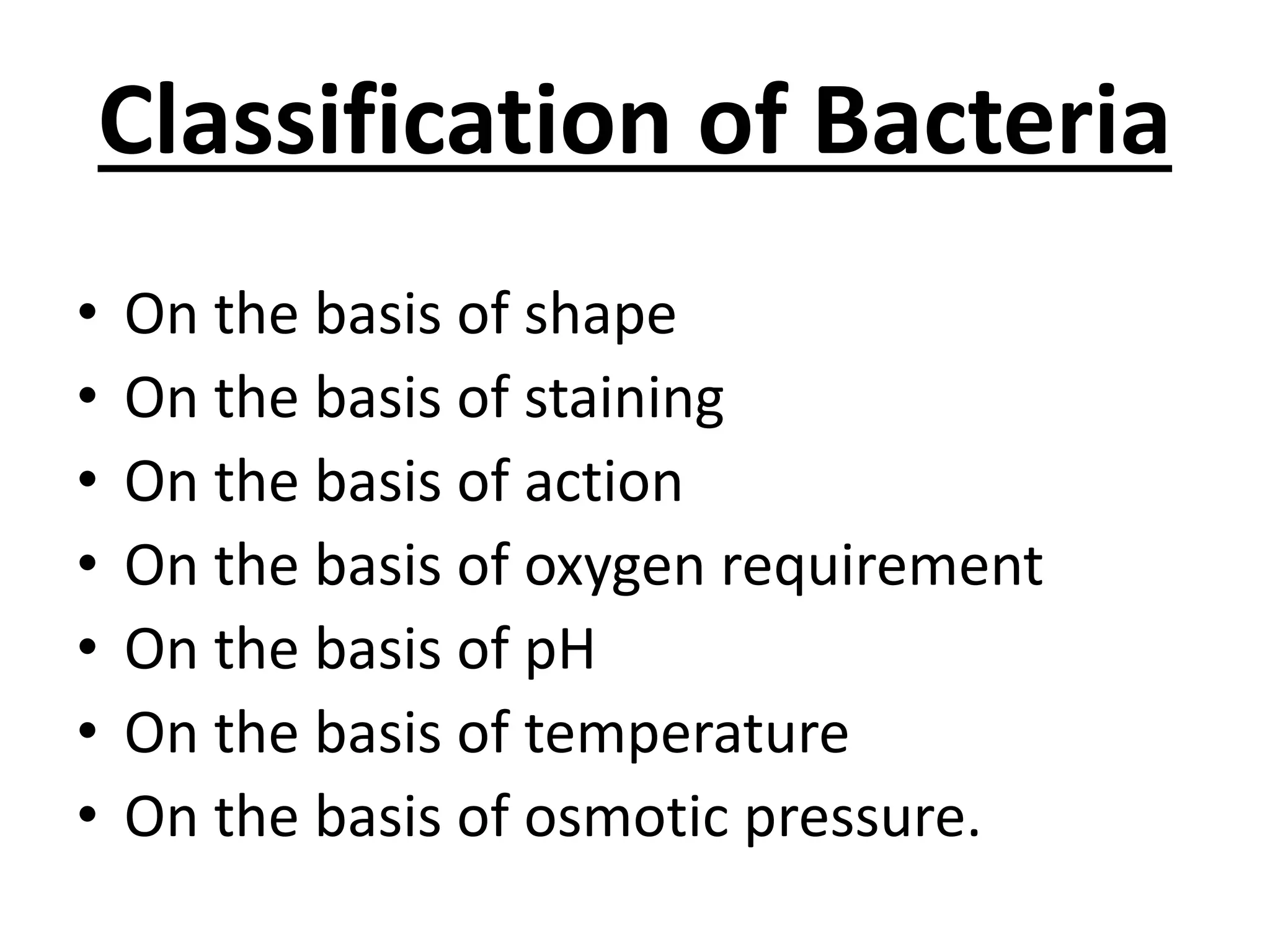 General characters of bacteria and clasification | PPTX | Lung and ...