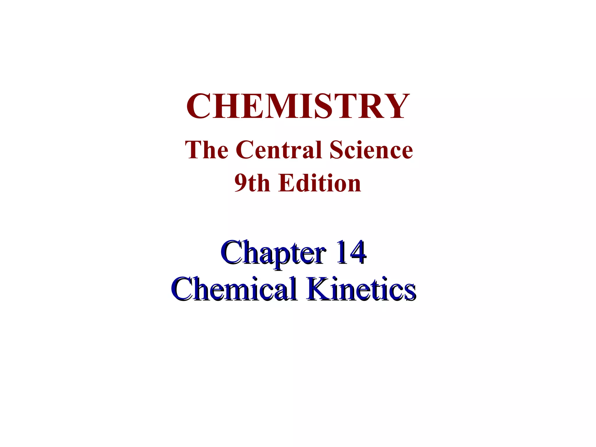 General chemistry ii chapter 14 | PPT