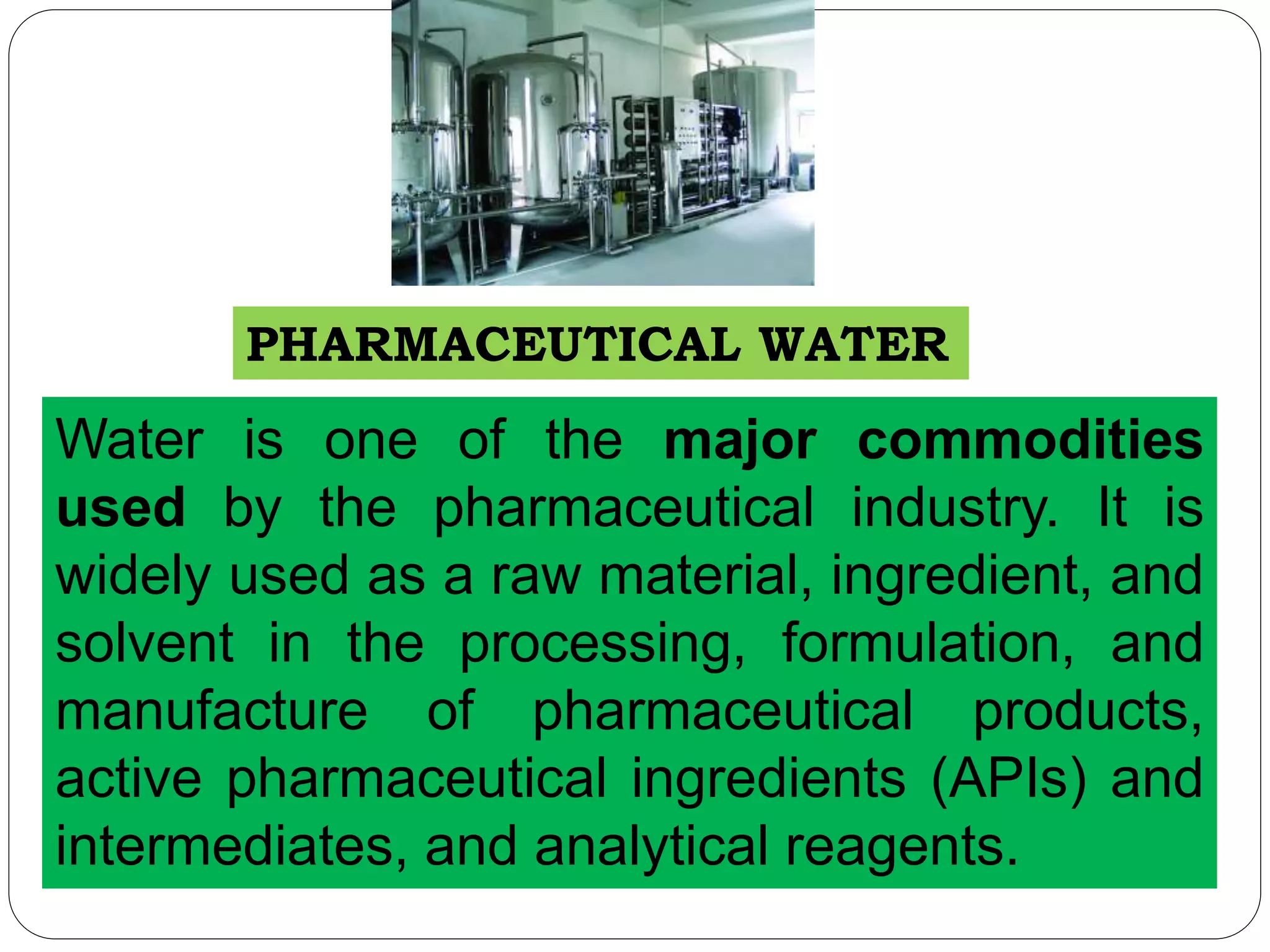 General concept for pharmaceutical water | PPT
