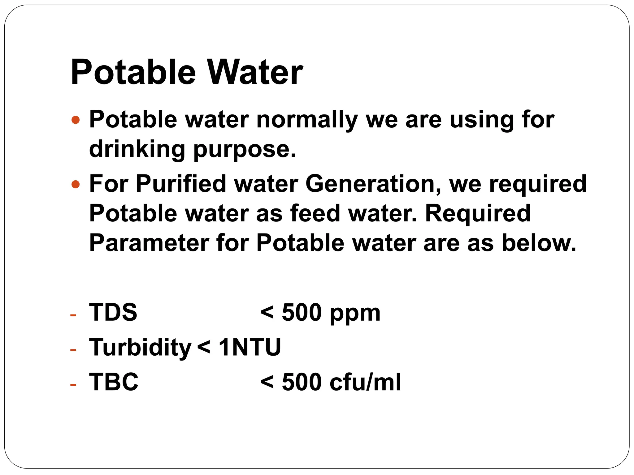 General concept for pharmaceutical water | PPT