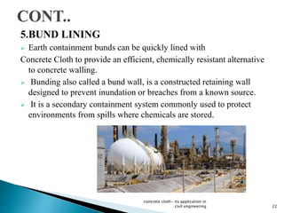 General concretecloth itsusesandapplicationsinppt-160815055715 | PPT