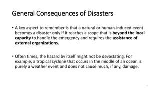 General Consequences of Disasters ...