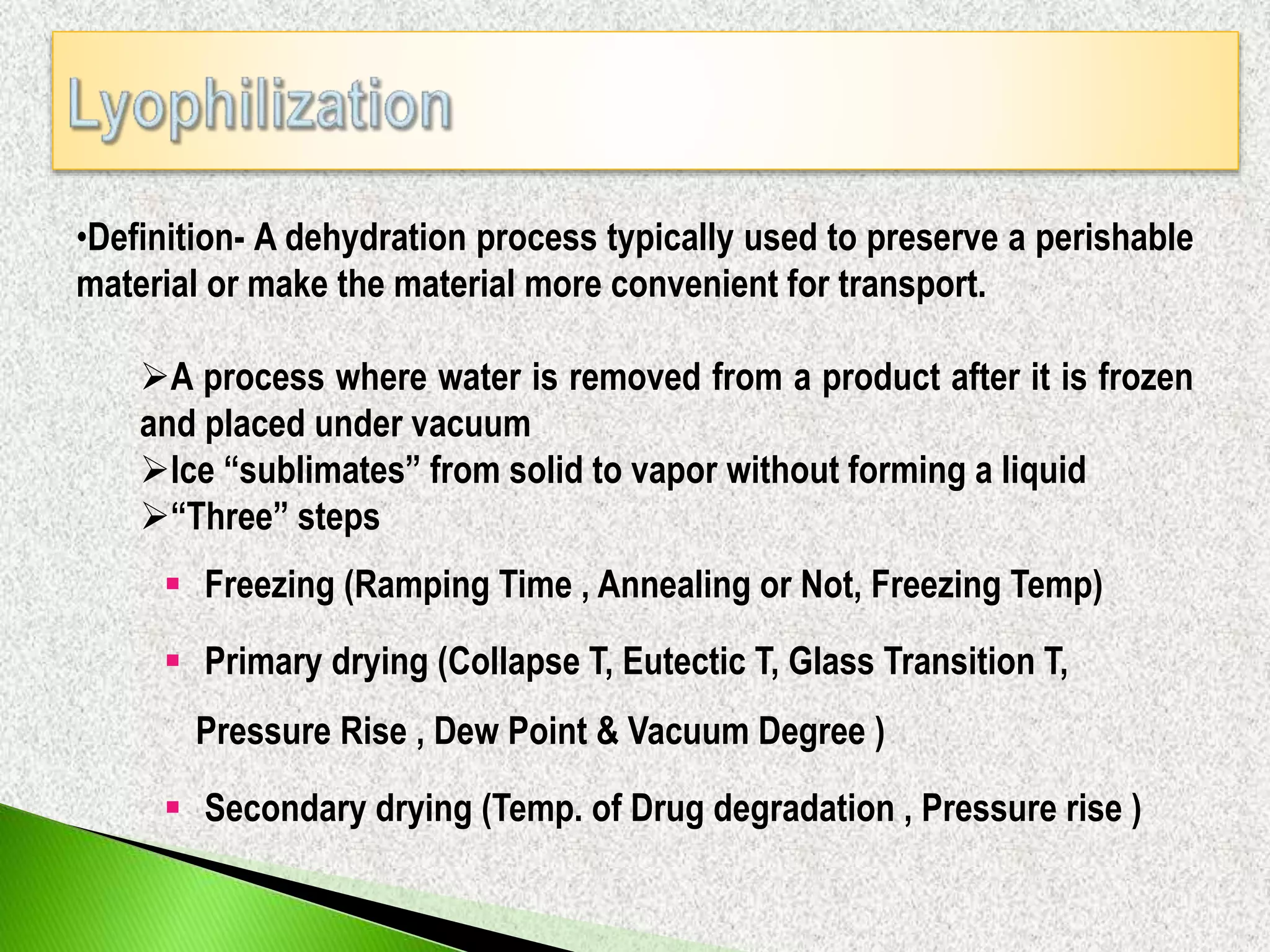 General consideration for process design of lyophilized product | PPT