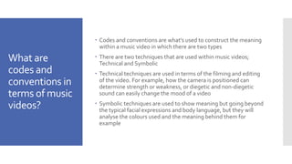 Codes and Conventions of Music Videos | PPTX