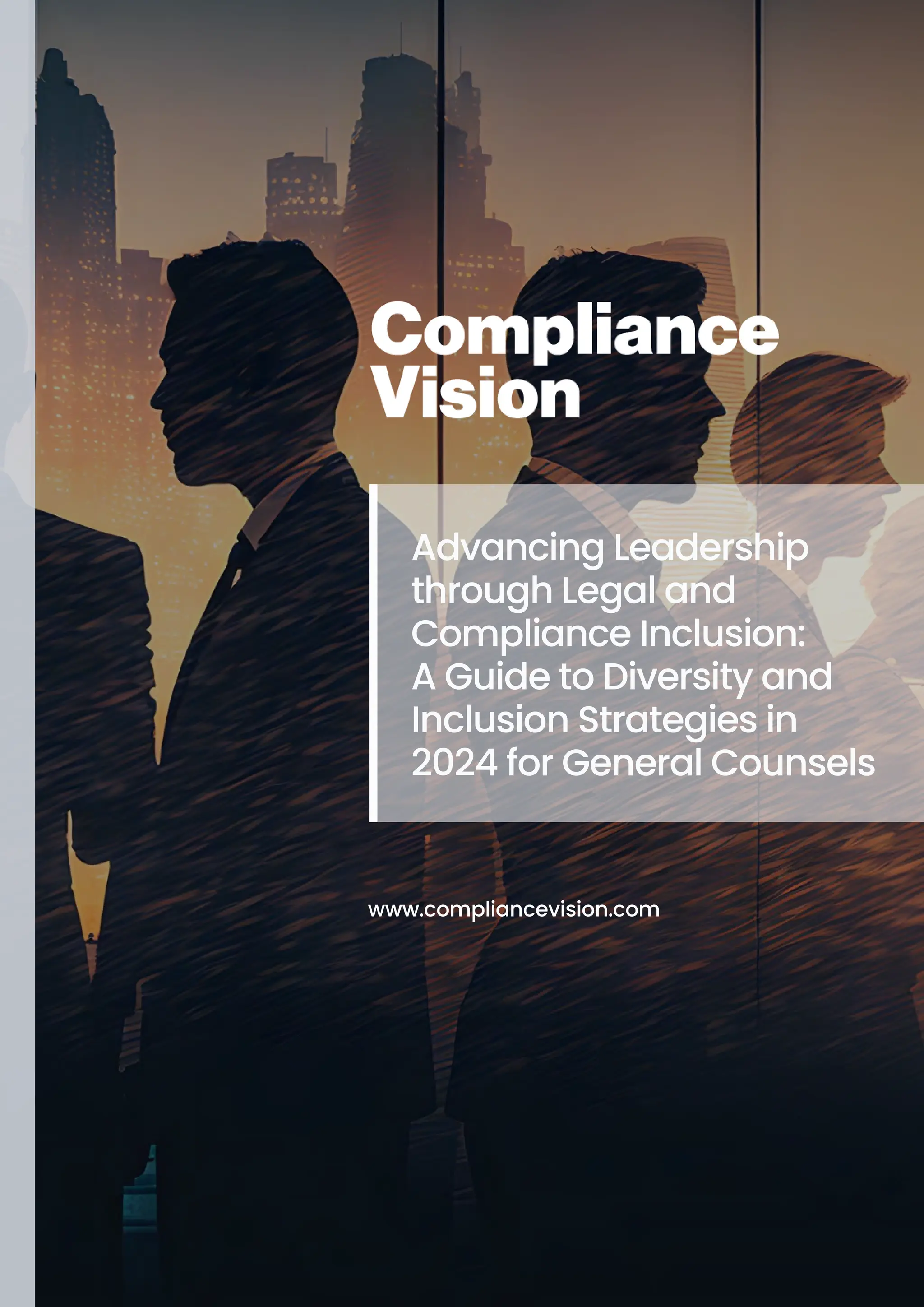 General Counsel Leadership Vision 2024 - Compliance Vision | PDF