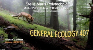 General Ecology 407 Outline | PPT | Free Download
