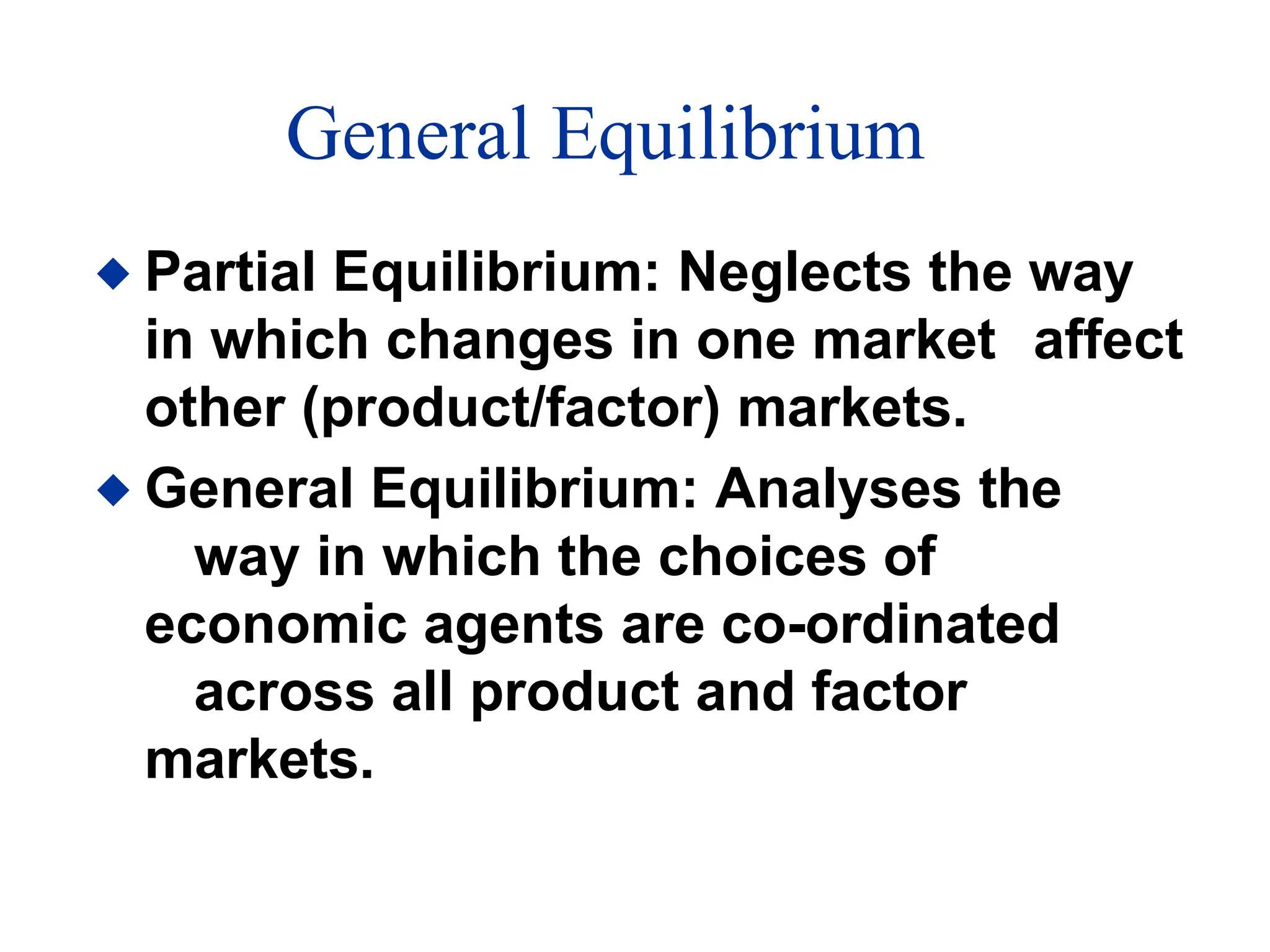general equilbrium.pptx for the proper understanding | PPT
