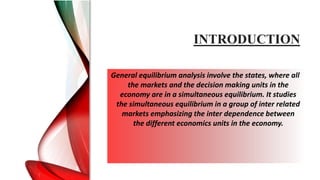 General equilibrium ppt | PPTX