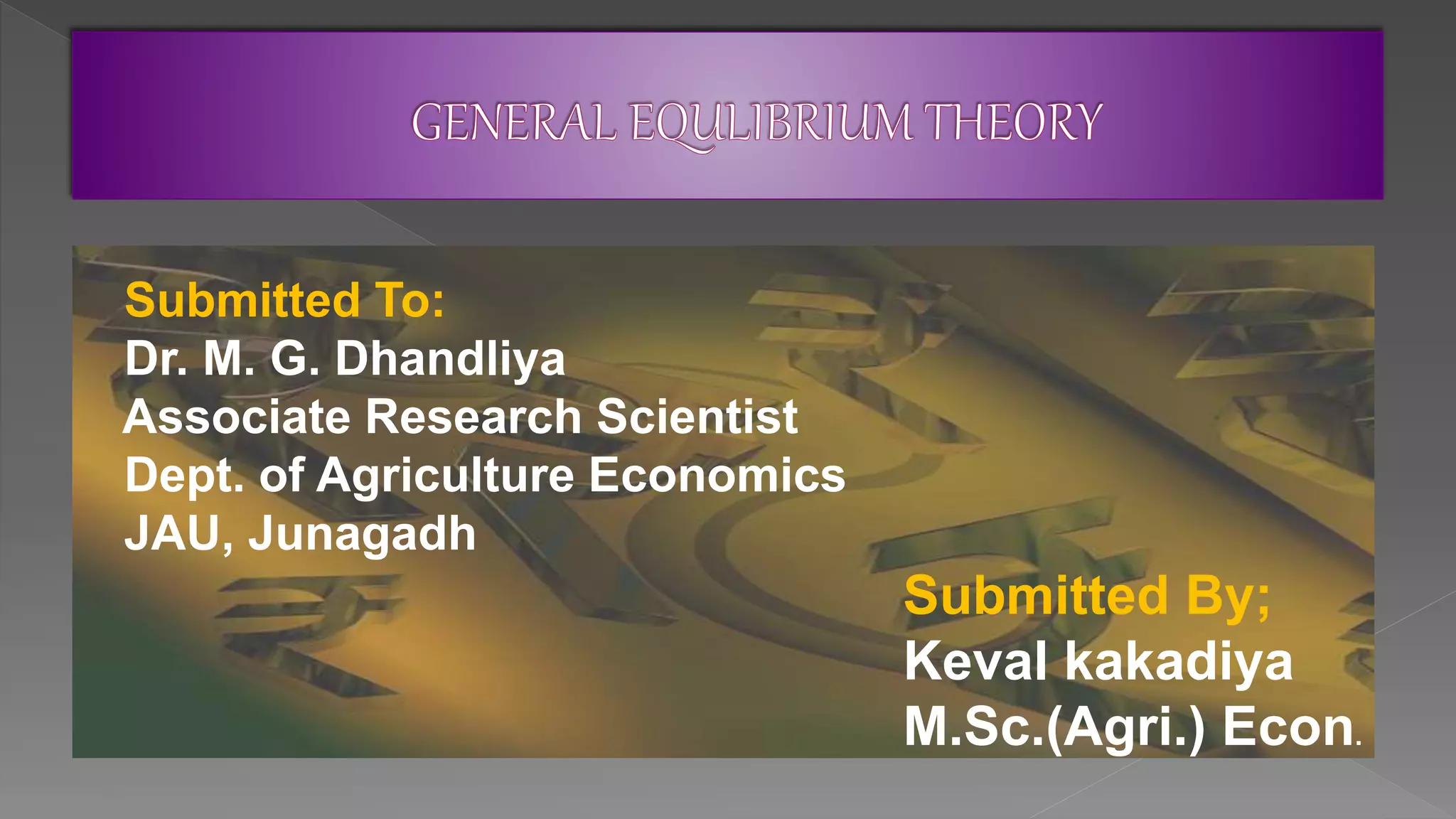 General equilibrium theory | PPTX