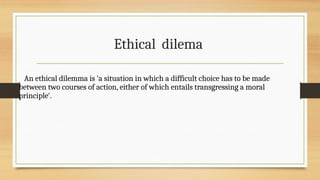 GENERAL ETHICS PRINCIPLES.INTERESTINGpptx | PPTX