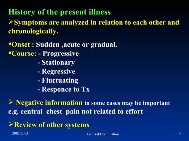History Taking &General examination | PPT | Diseases and Conditions ...