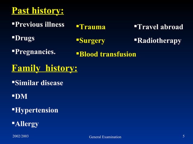 History Taking &General examination | PPT | Diseases and Conditions ...