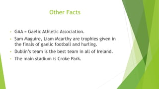 General gaa presentation | PPTX