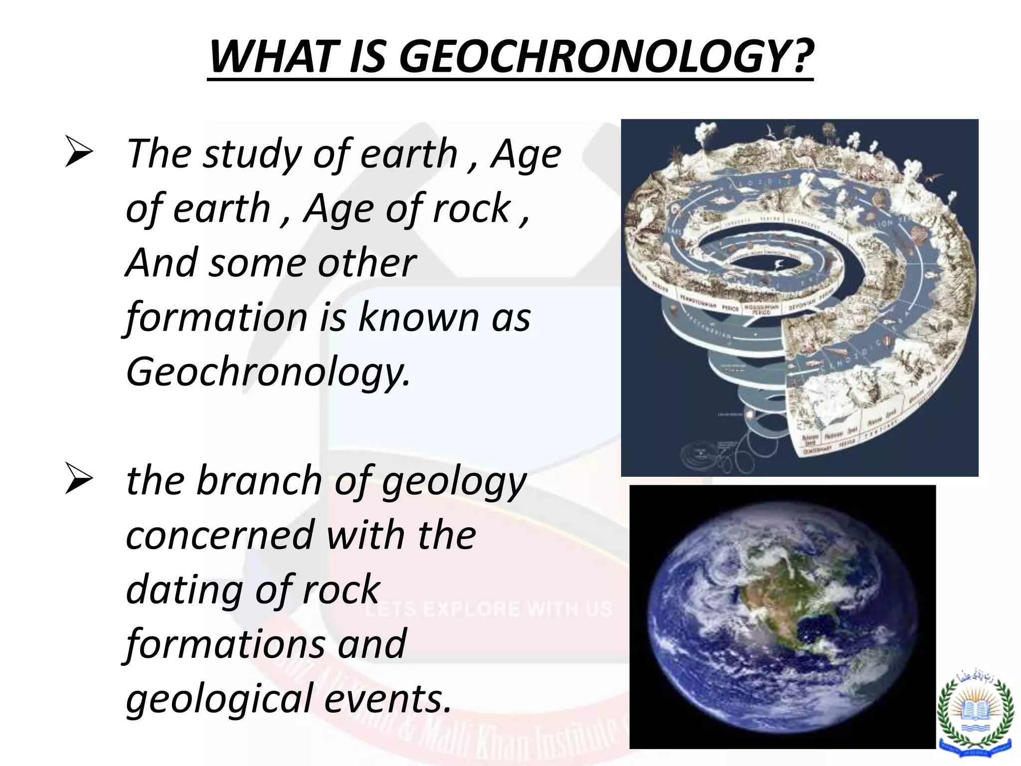 geochronolgy and age of earth | PPTX