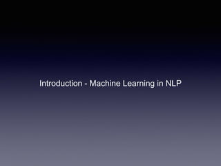 General guide in nlp | PPTX | Artificial Intelligence | Technology & Computing
