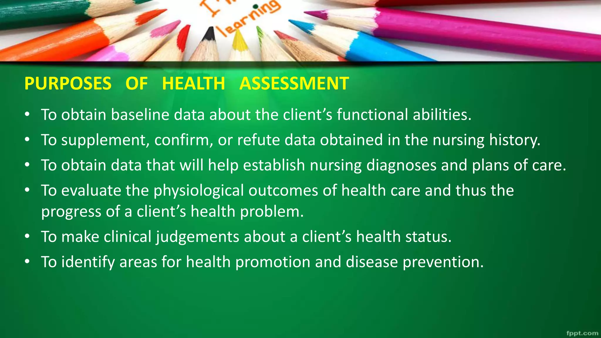General health assessment and history taking | PPTX