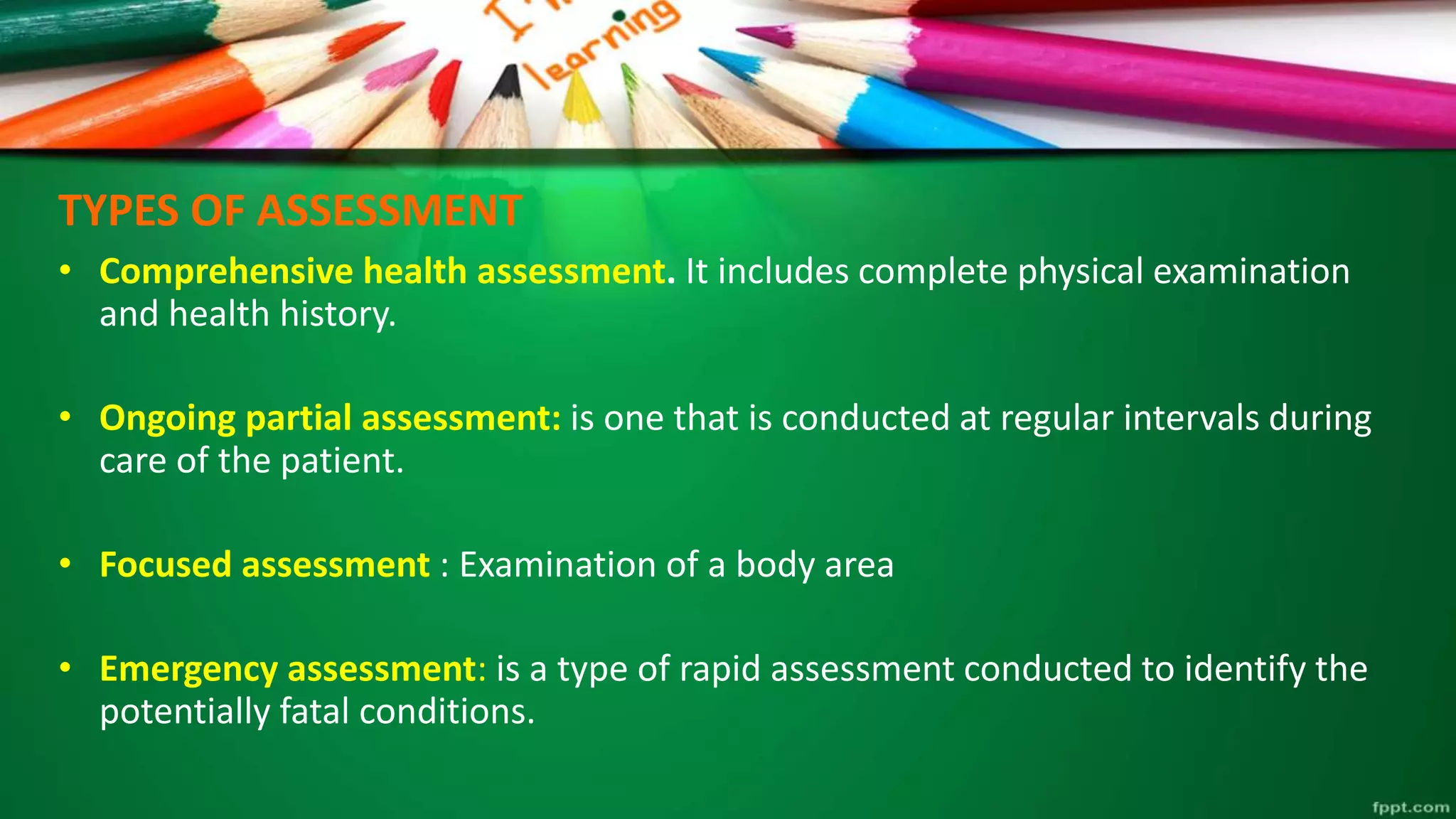 General health assessment and history taking | PPTX