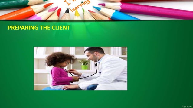 General health assessment and history taking | PPTX