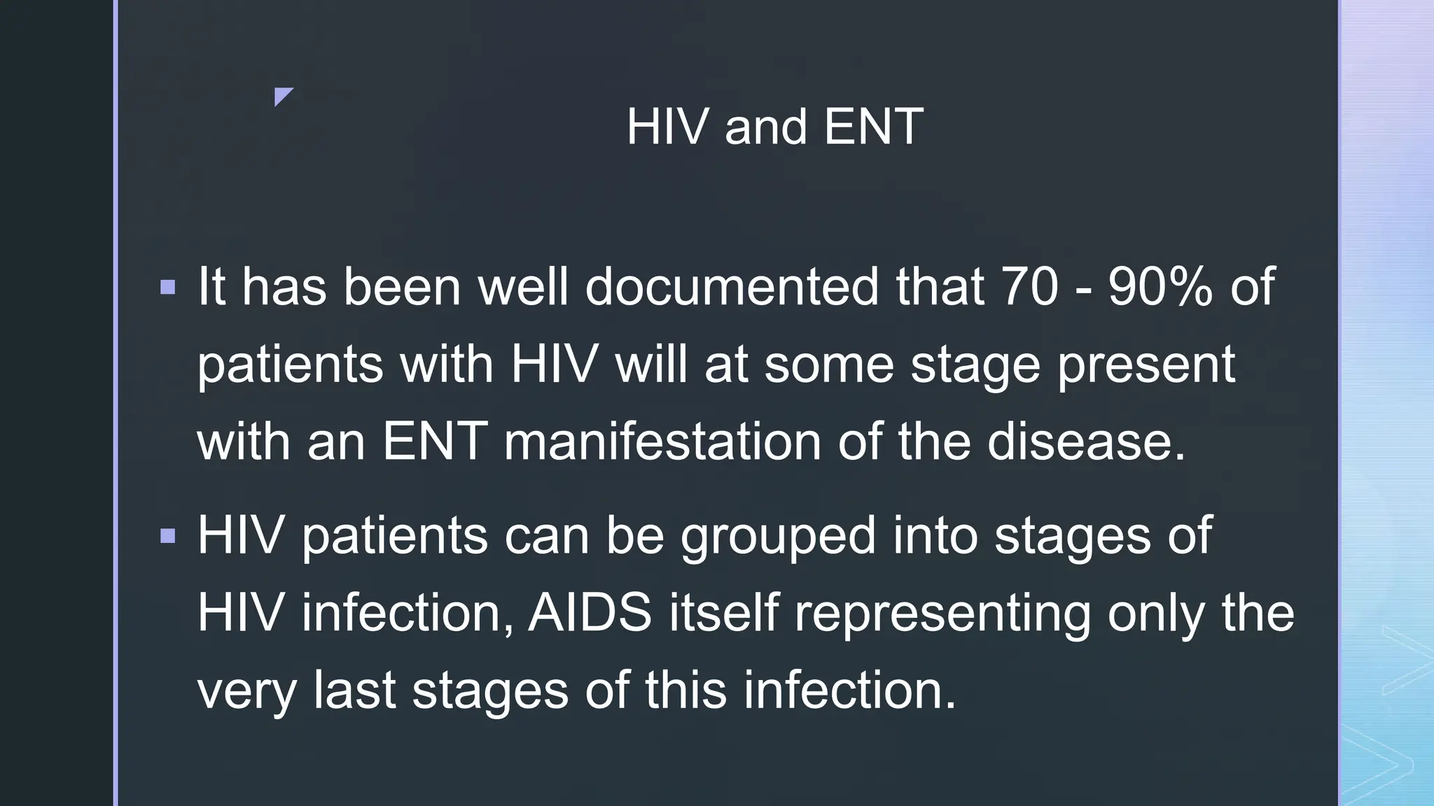General_HIVandENT.pptx GENERAL HIV AND ENT | PPTX