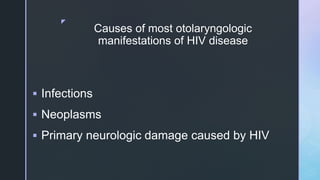 General_HIVandENT.pptx GENERAL HIV AND ENT | PPTX