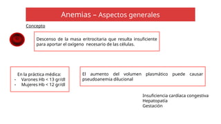 se presenta generalidades de anemias para la investigacion | PPTX
