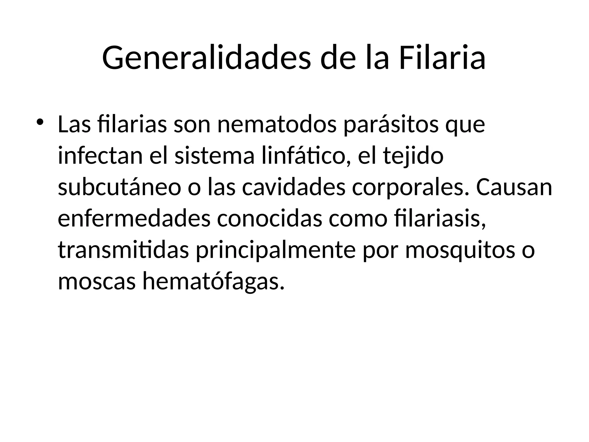 Generalidades_de_la_Filaria_Completo.pptx