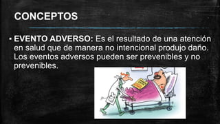 GENERALIDADES DE LA SEGURIDAD DEL PACIENTE.pptx