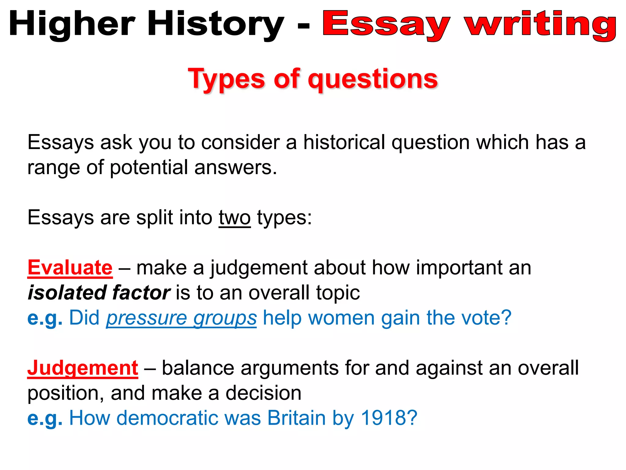 Higher History essays - General information | PPTX