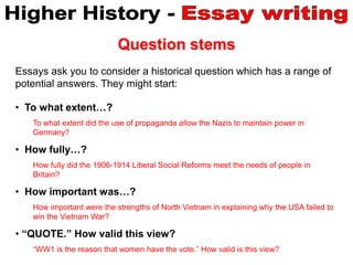 Higher History essays - General information | PPTX