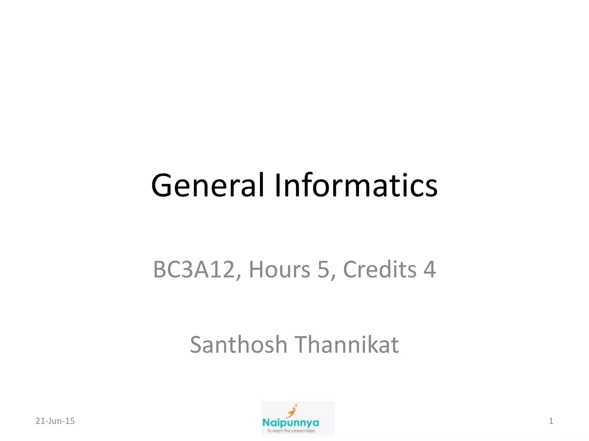 General informatics | PPT