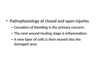 GENERAL INJURIES AND THE ANATOMY AND PHYSIOLOGY OF THE SKIN | PPTX