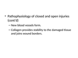 GENERAL INJURIES AND THE ANATOMY AND PHYSIOLOGY OF THE SKIN | PPTX
