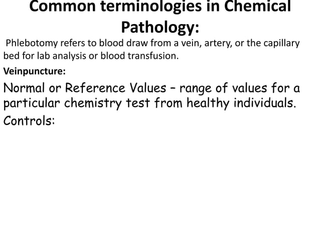 GENERAL INTRODUCTION TO CHEMICAL PATHOLOGY-SPECIMENS COLLECTION BY DR ...