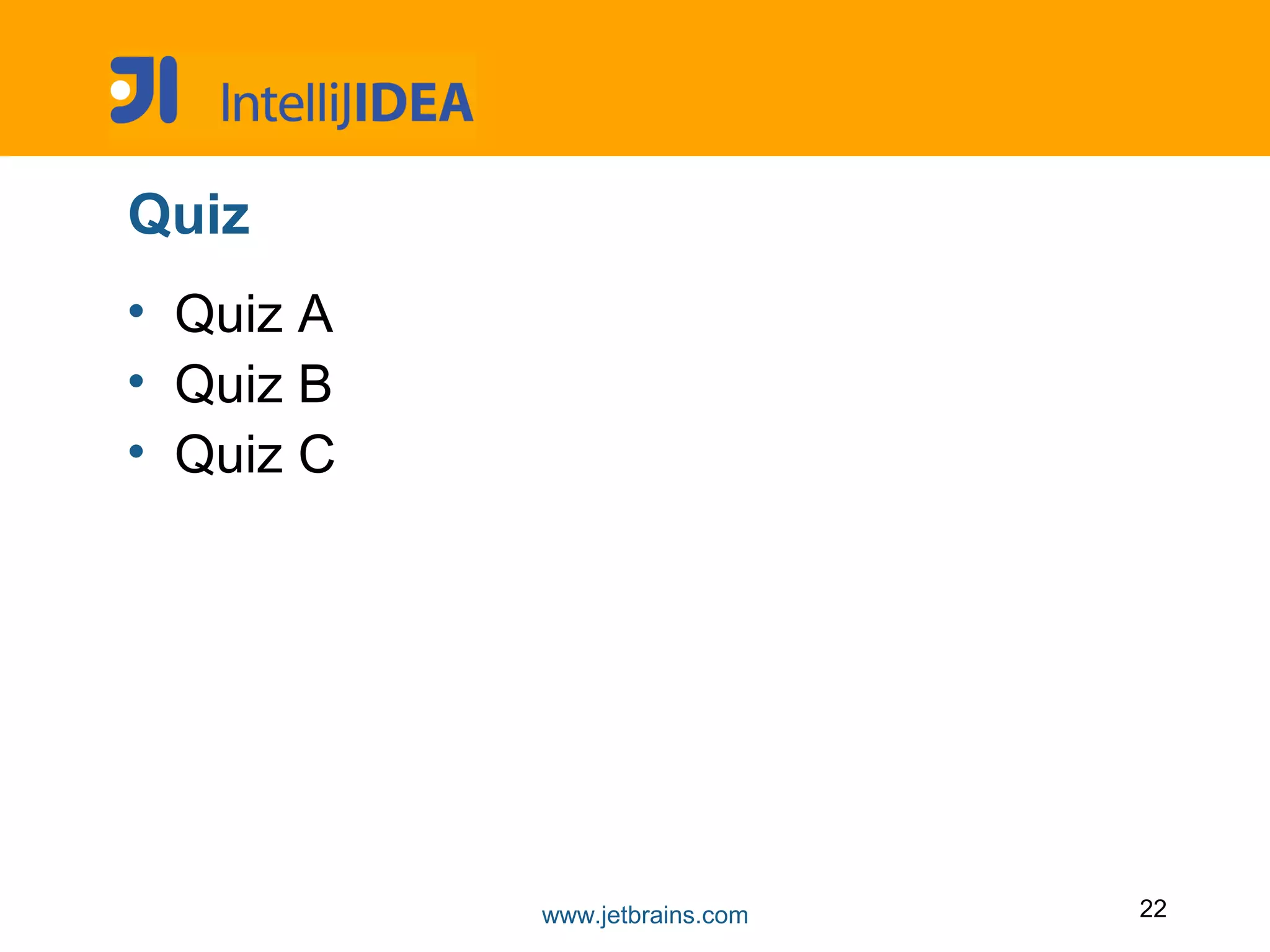 General introduction to intellij idea | PPT
