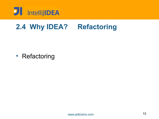 General introduction to intellij idea | PPT