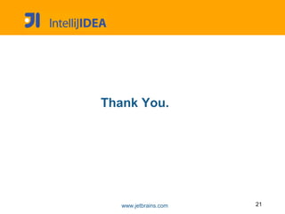General introduction to intellij idea | PPT