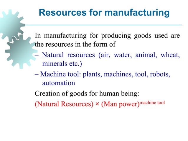 General introduction to manufacturing processes | PPT