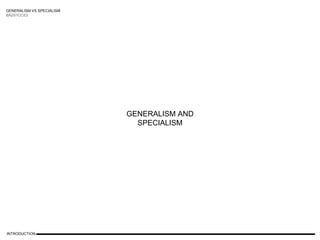 Generalism vs specialism in graphic design | PPT