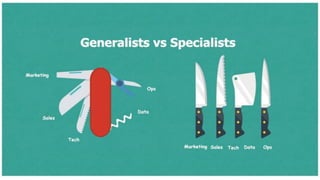 Generalist vs specialists | PPTX