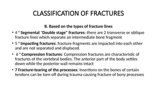 THE GENERALITIES ON BONE FRACTURES AND PRINCIPLES OF MANAGEMENT.pptx
