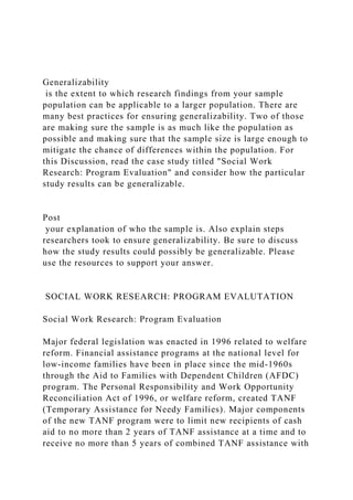 Generalizability is the extent to which research findings from.docx