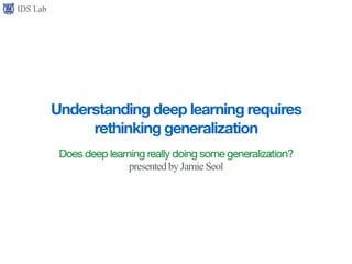 Understanding deep learning requires rethinking generalization | PDF