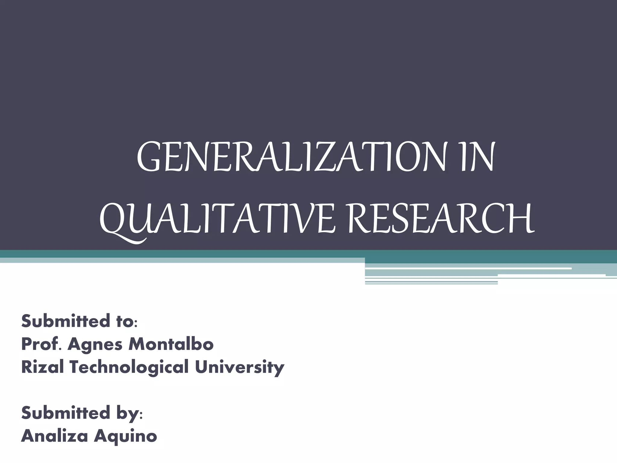 Generalization in Qualitative Research | PPTX