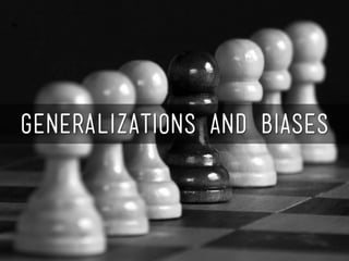 Generalizations and Biases | PDF
