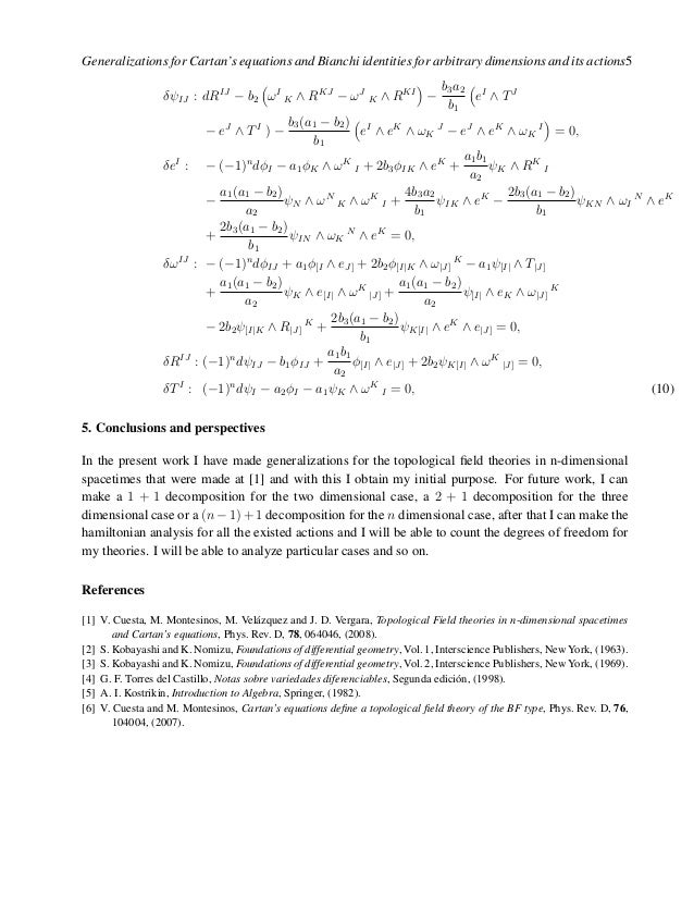 Generalizations For Cartans Equations And Bianchi Identities For Arbi