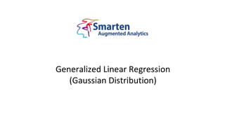 What Is Generalized Linear Regression with Gaussian Distribution And ...