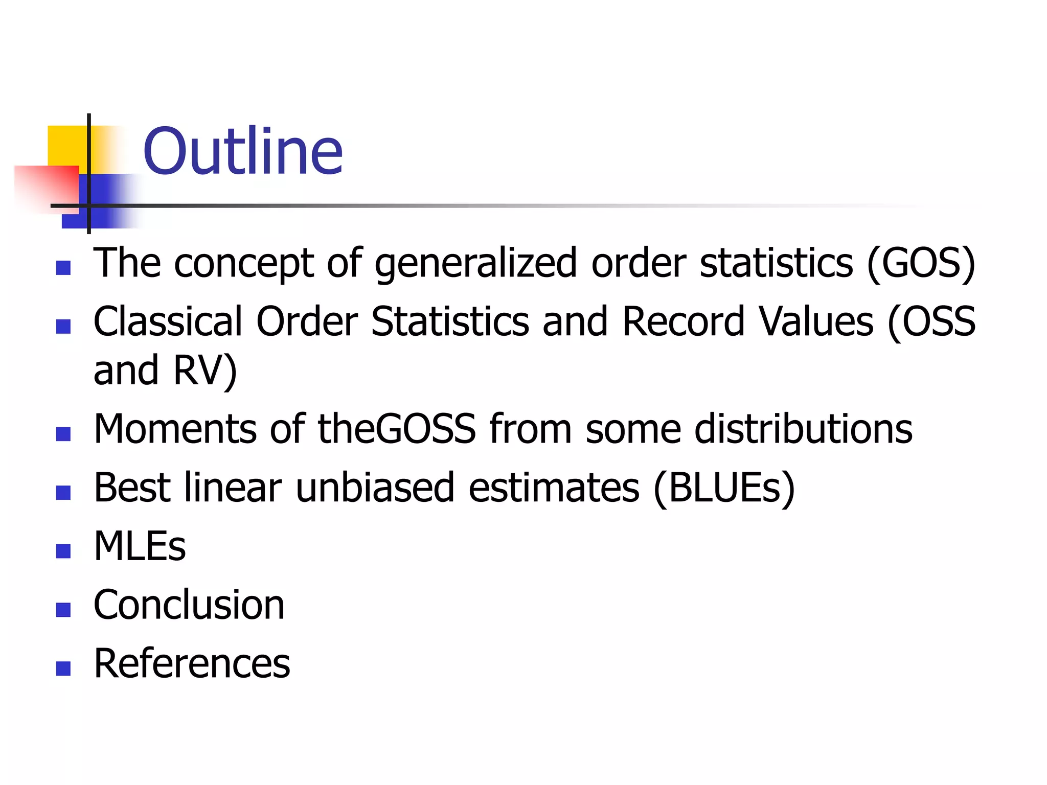 Generalized Order Statistics And Ppt